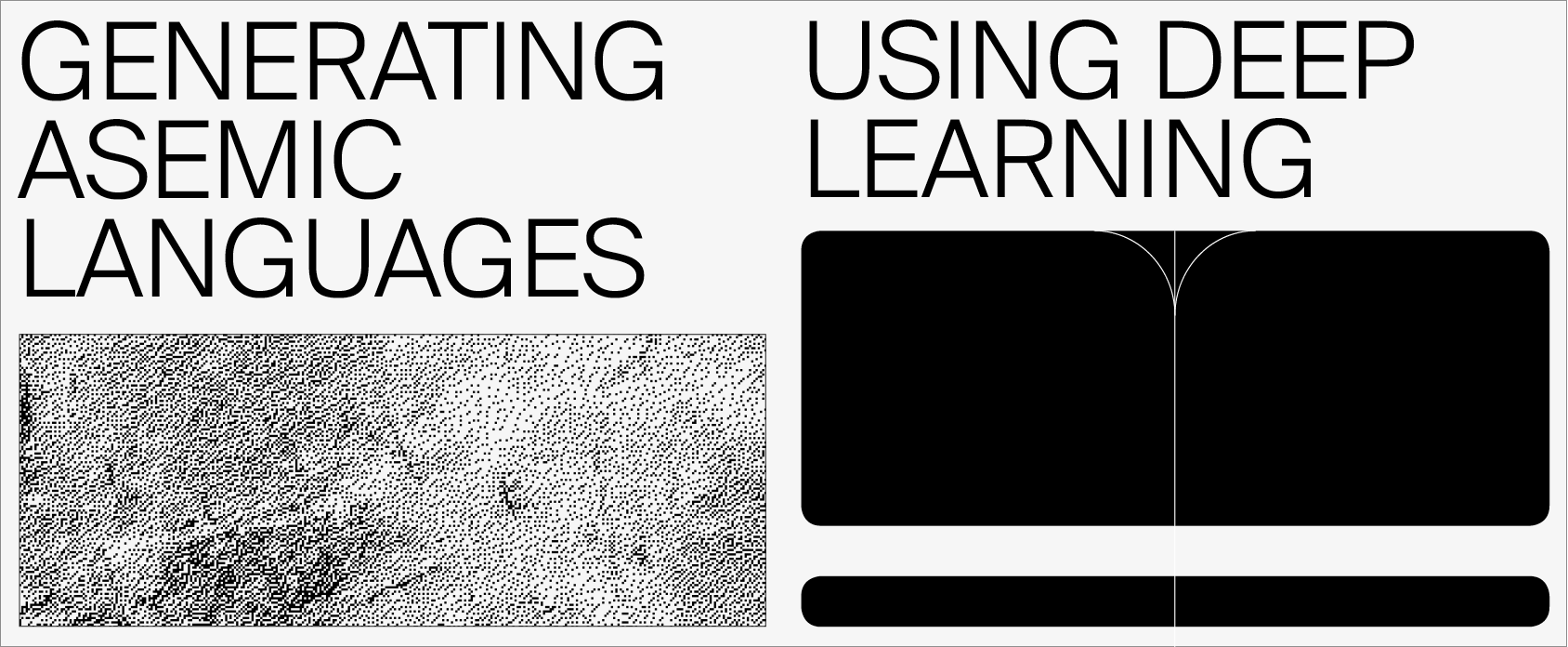 GAL - Generating asemic languages using deep learning | Human-Computer ...